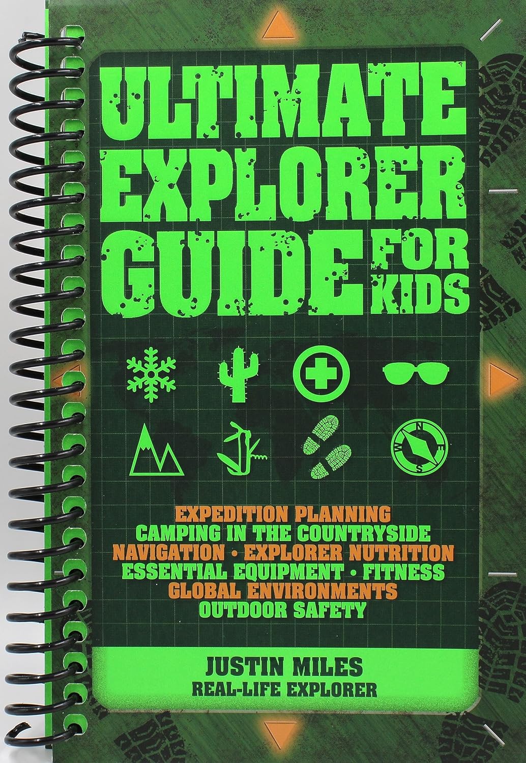 Ultimate Explorer Guide for Kids: Justin Miles: Amazon.com: Books