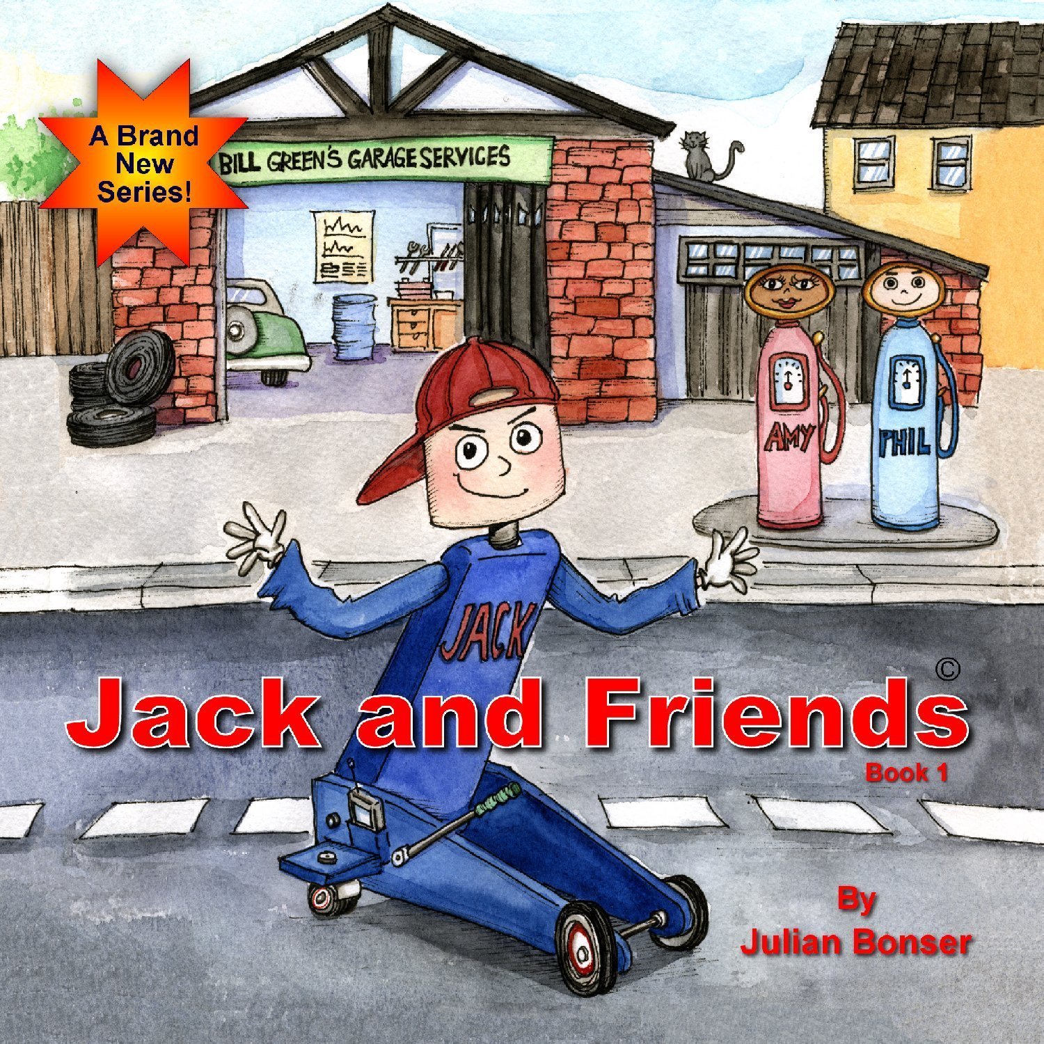 Jack and Friends: An Illustrated Children's Storybook: Bonser, Julian ...