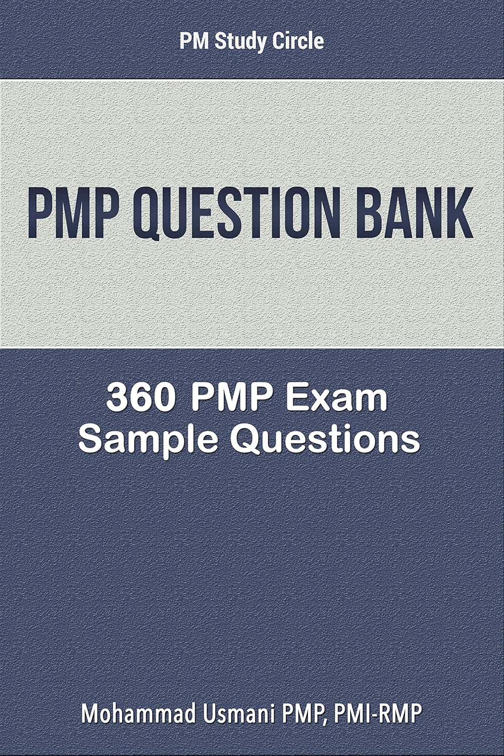Amazon.com: PMP Question Bank: 360 PMP Exam Sample Questions eBook ...