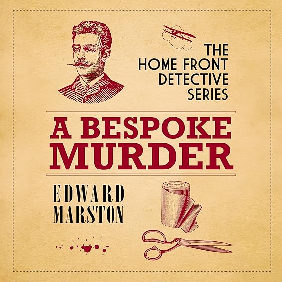 A Bespoke Murder: Home Front Detective, Book 1 (Audio Download): Edward ...