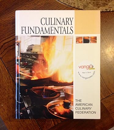Culinary Fundamentals: Culinary Institute of America: 9780131180116 ...