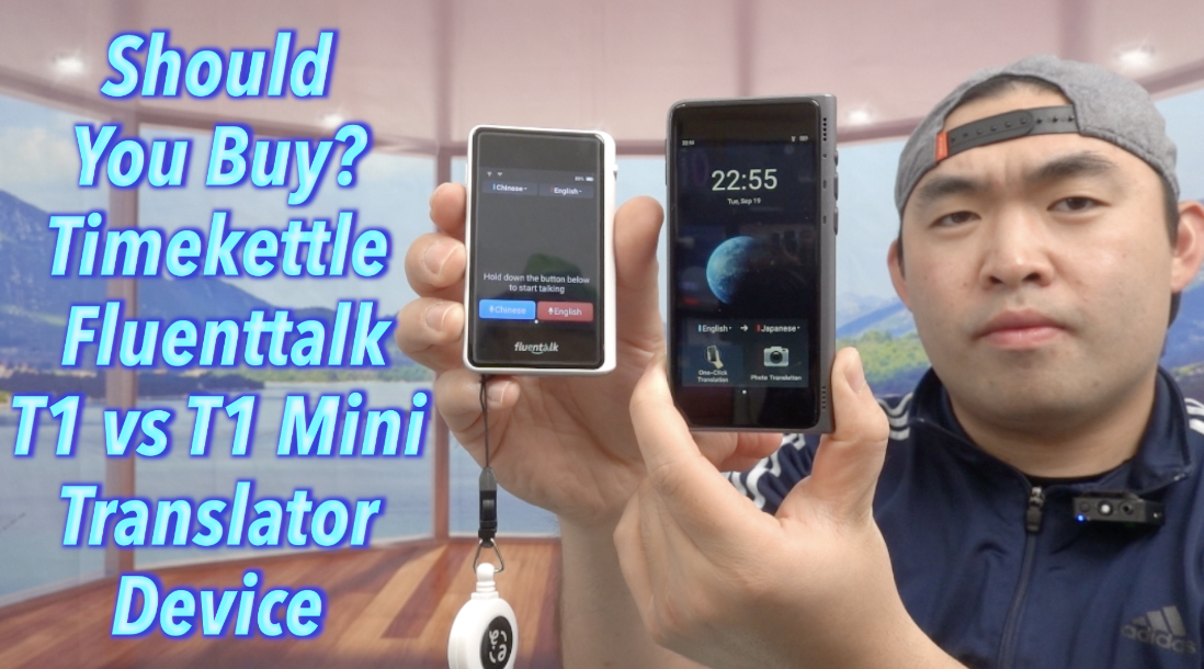 Watch Should You Buy? Timekettle Fluenttalk T1 vs T1 Mini Translator ...