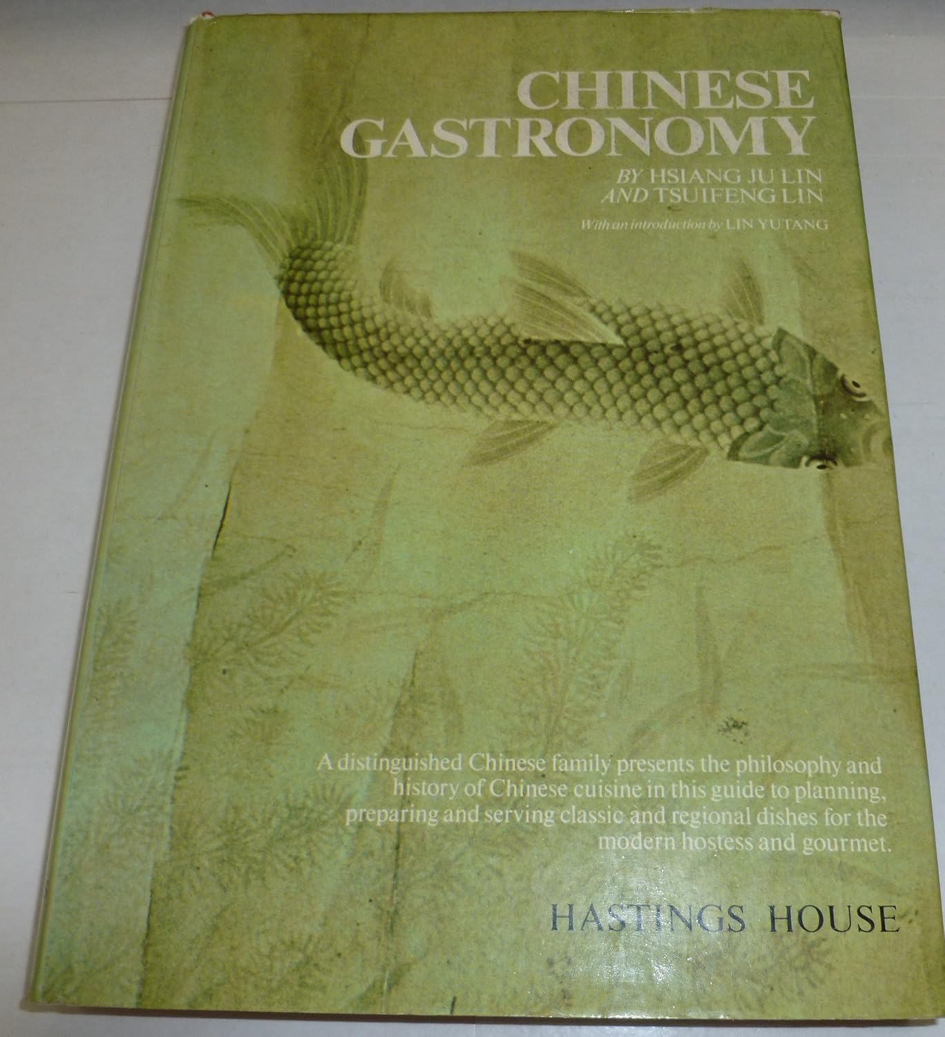 Chinese gastronomy,: Lin, Hsiang-ju and Tsuifeng Lin: 9780803811317 ...