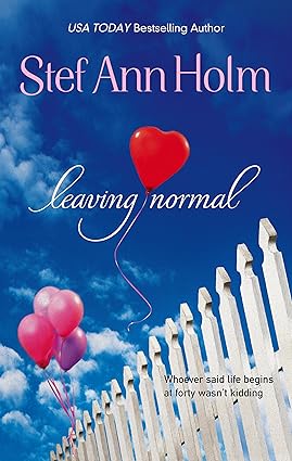 Leaving Normal: Holm, Stef Ann: 9780778322221: Amazon.com: Books