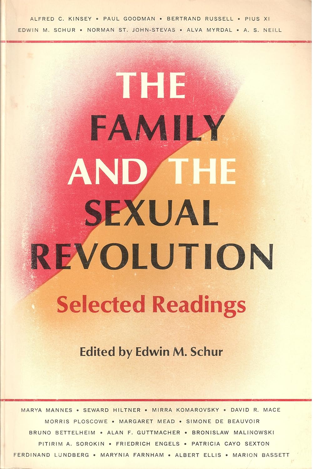 The Family and the Sexual Revolution: Selected Readings,: schur, edwin ...