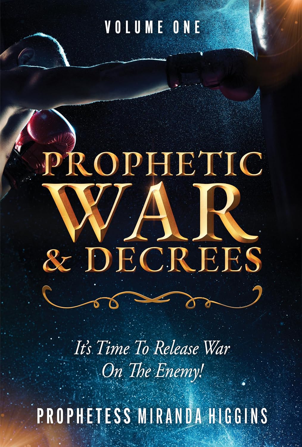 Amazon.com: Prophetic War and Decrees: It's Time to Release War on the ...