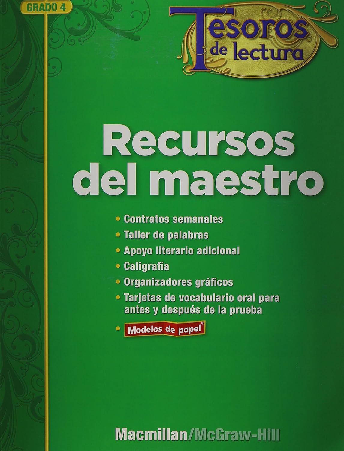 Tesoros de lectura, A Spanish Reading/Language Arts Program, Grade 4 ...