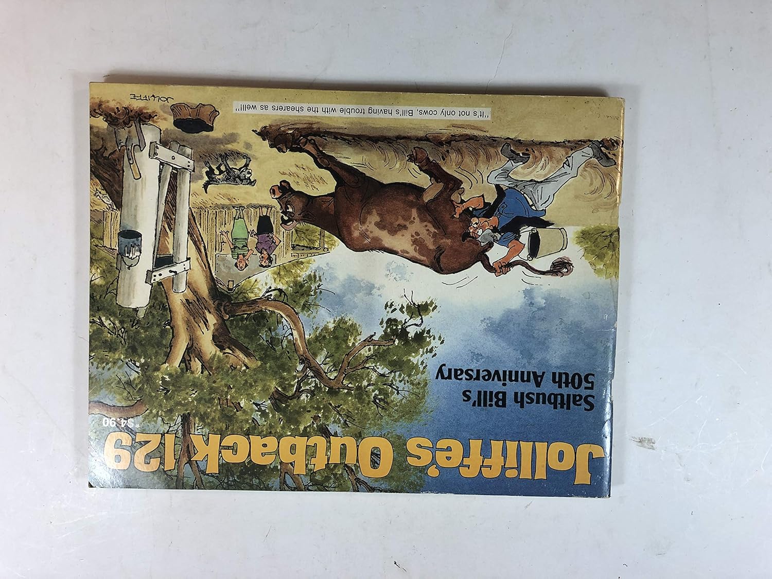 JOLLIFFE'S OUTBACK NUMBER 129 - Saltbush Bill's 50th Anniversary: Eric ...