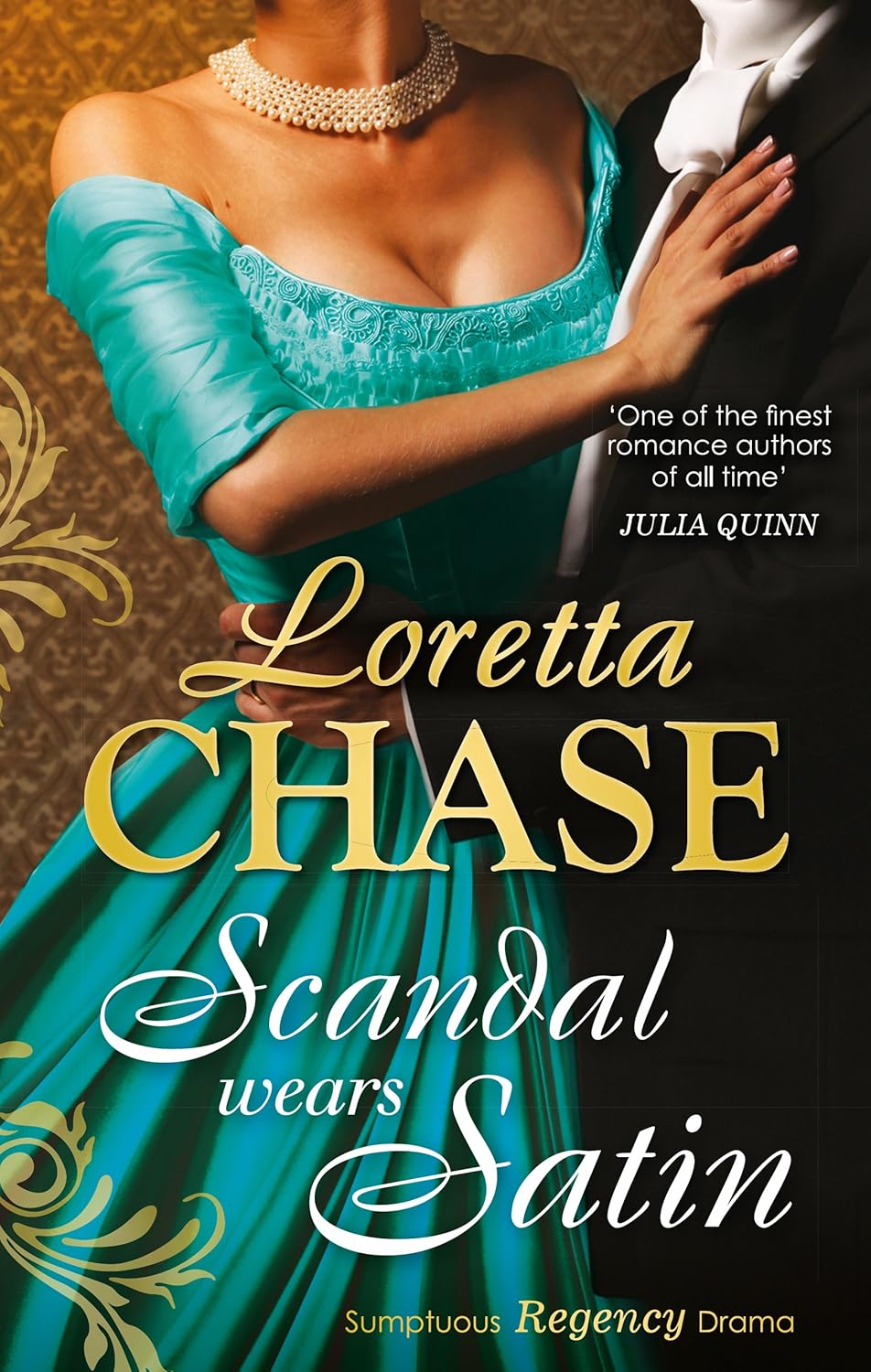 Scandal Wears Satin (The Dressmakers Book 2) eBook : Chase, Loretta ...