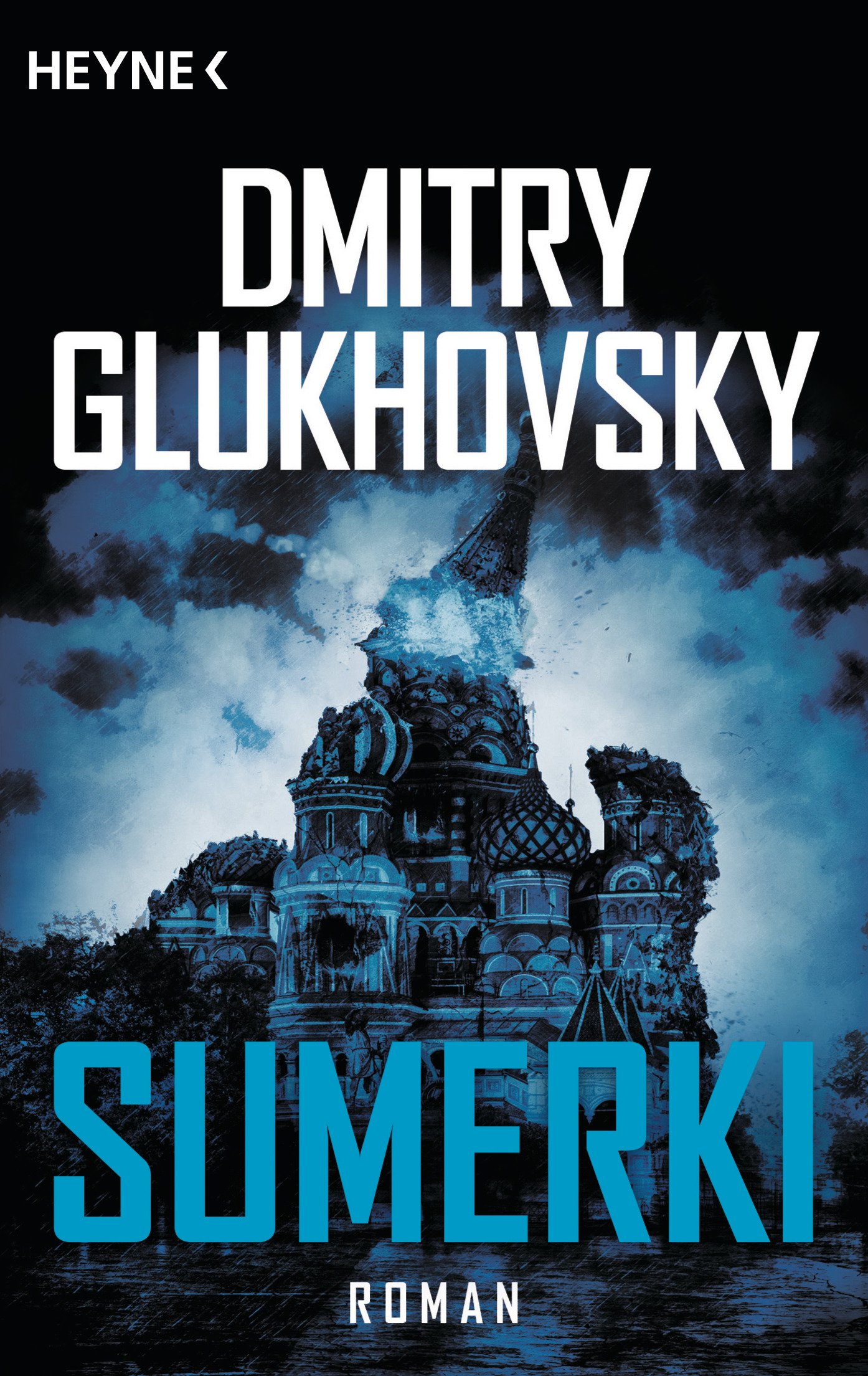 Amazon.com: Sumerki: Roman: 9783453317598: Glukhovsky, Dmitry: Books