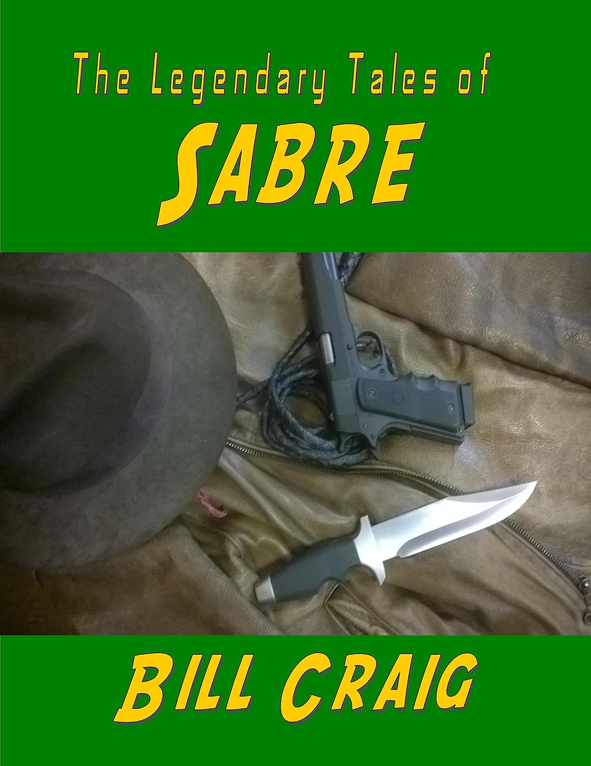 The Legendary Tales of Sabre eBook : Craig, Bill: Amazon.in: Books
