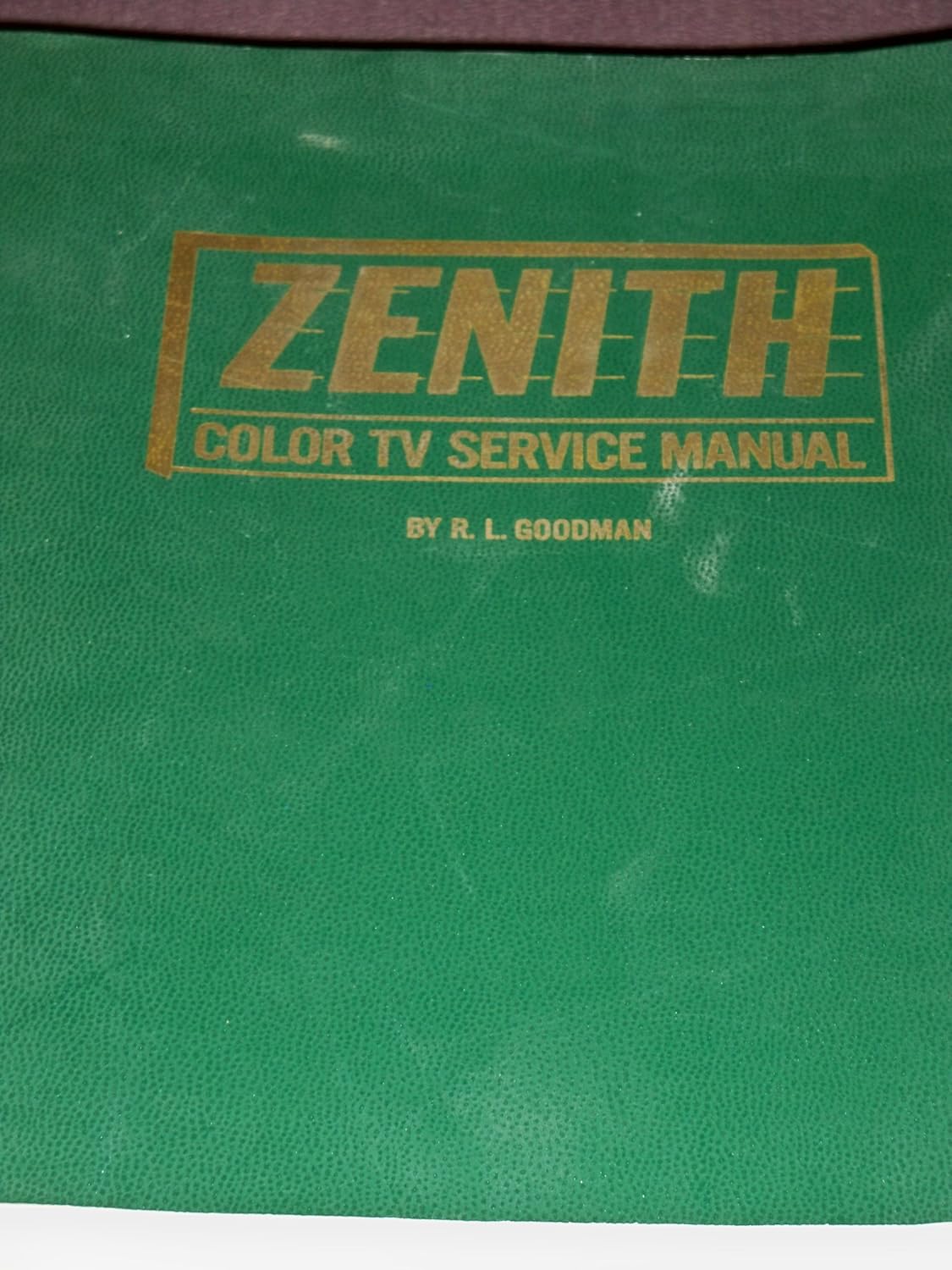 Zenith color TV service manual,: Goodman, Robert L: 9780830626687 ...
