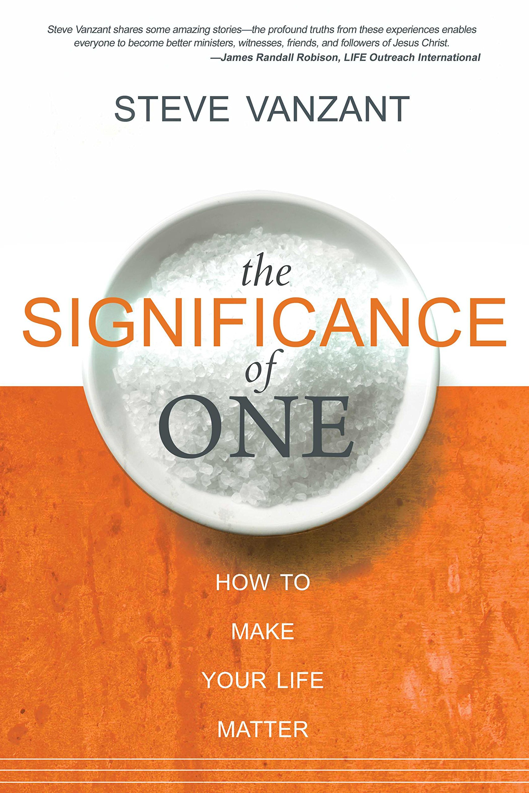 Amazon.com: The Significance of One: How to Make Your Life Matter ...