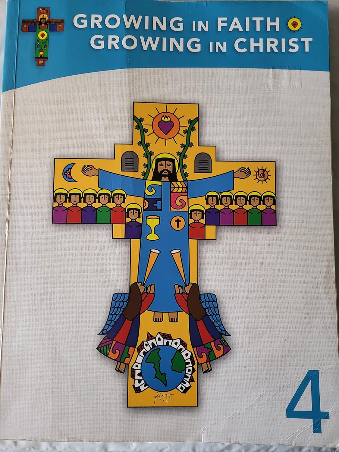 Growing in Faith Growing in Christ Grade 4: Catholic Bishops ...