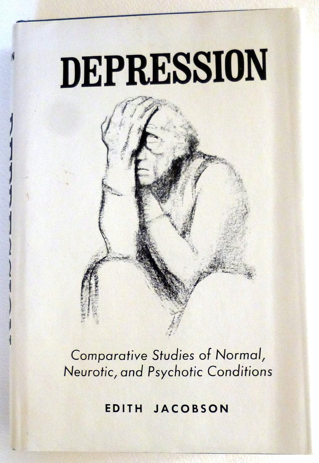 Depression;: Comparative studies of normal, neurotic, and psychotic ...