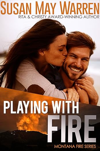 Amazon.com: Playing With Fire: Inspirational Romantic Suspense (Montana Fire Book 2) eBook ...
