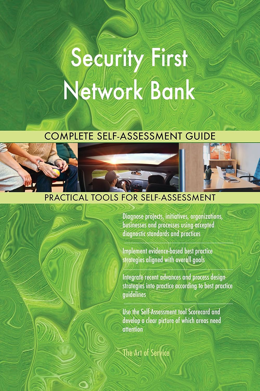 Security First Network Bank All-Inclusive Self-Assessment - More than ...