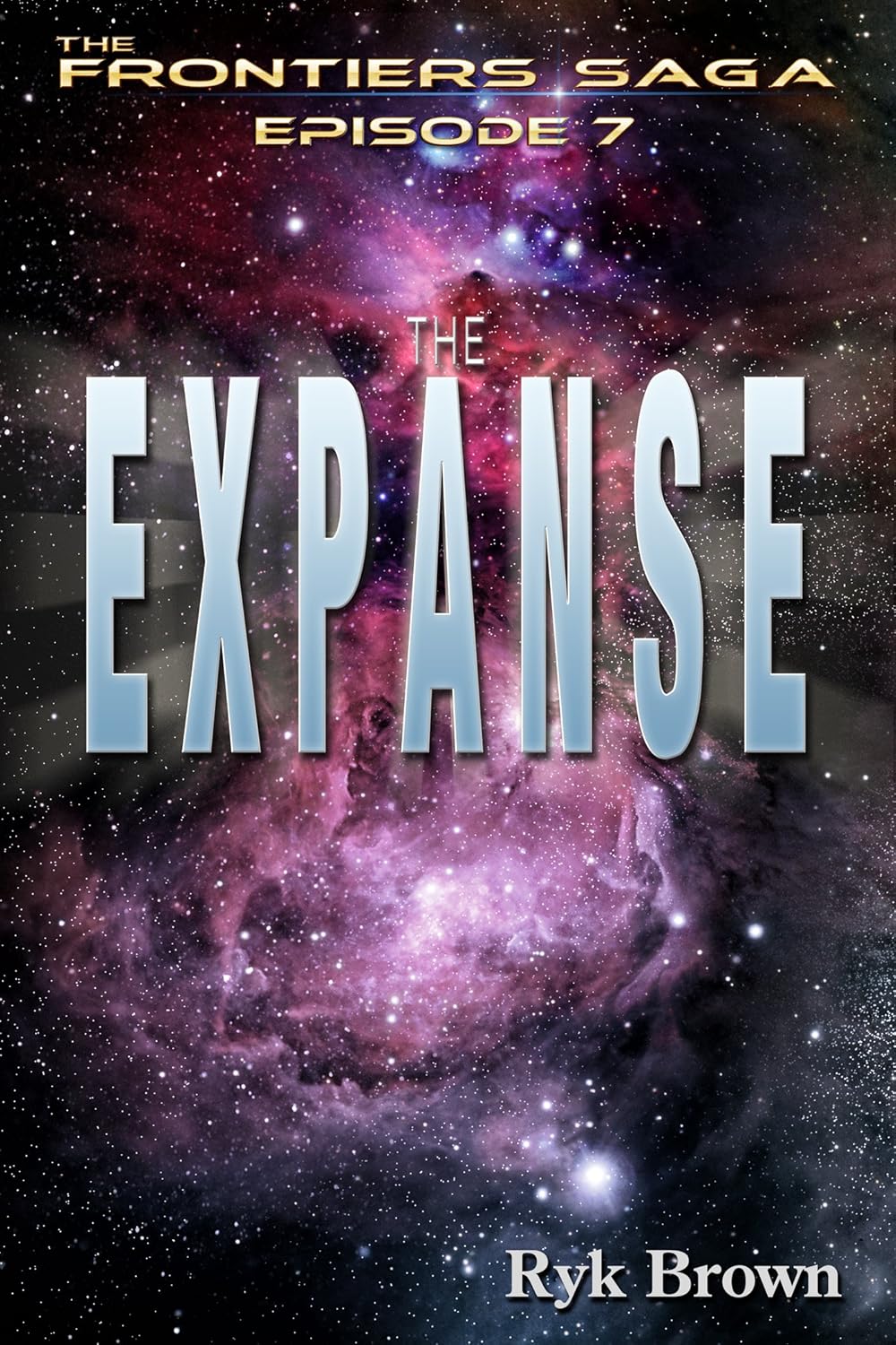 Amazon.com: Ep.#1.7 - "The Expanse" (The Frontiers Saga Book 7) eBook ...