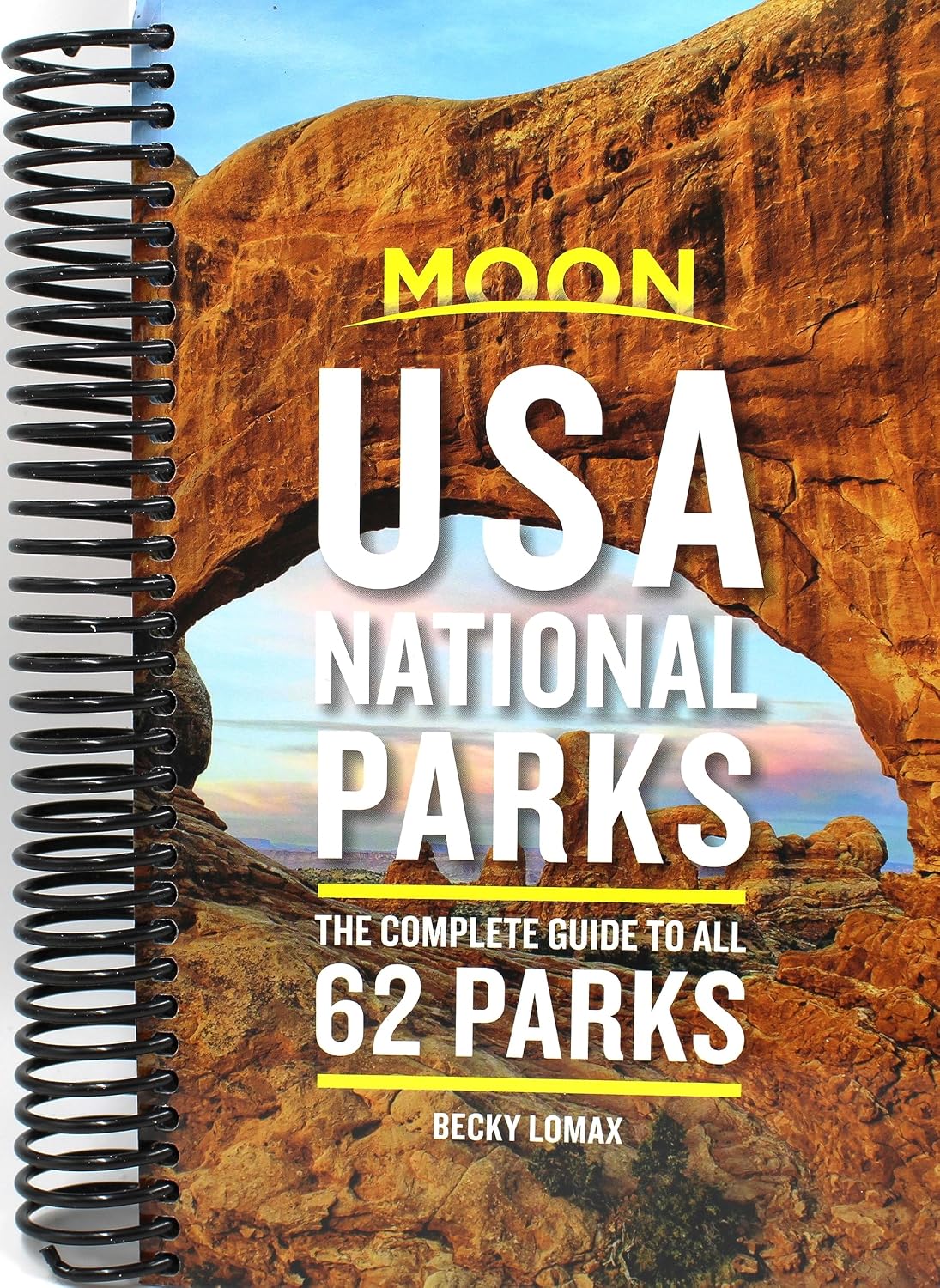 Amazon.com: Moon USA National Parks: The Complete Guide to All 62 Parks ...