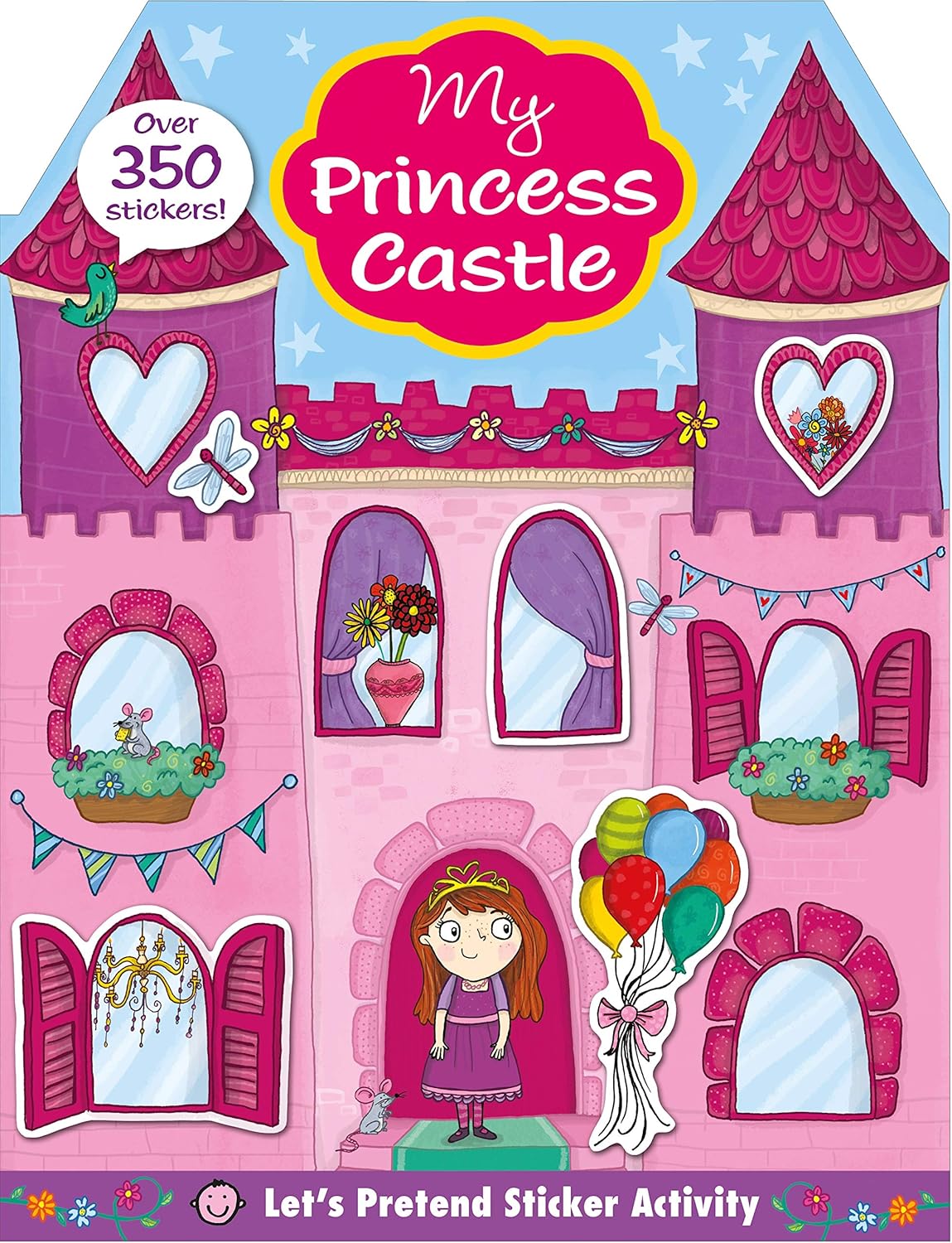 Let's Pretend: My Princess Castle Sticker Activity Book: Over 350 ...