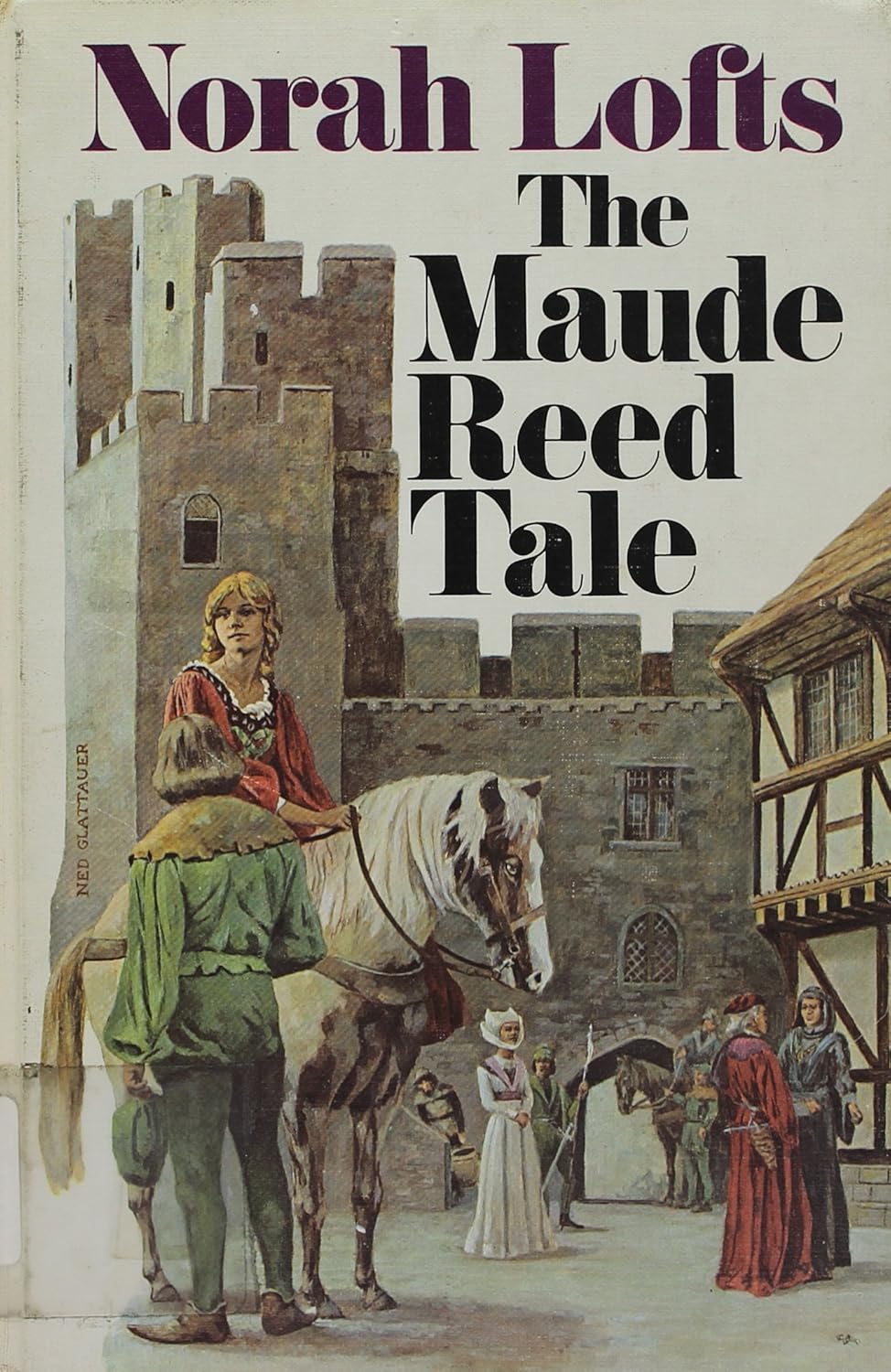 The Maude Reed tale,: Lofts, Norah: 9780840762481: Amazon.com: Books