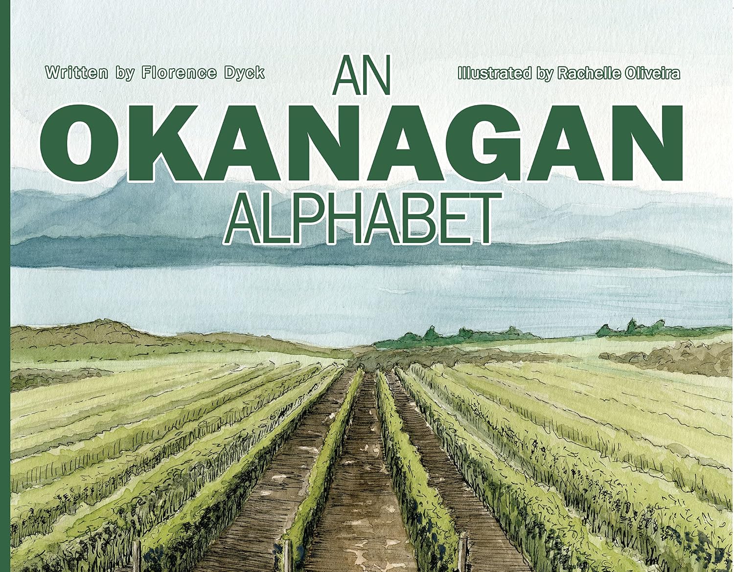 An Okanagan Alphabet eBook : Dyck, Florence, Oliveira, Rachelle, Dick ...