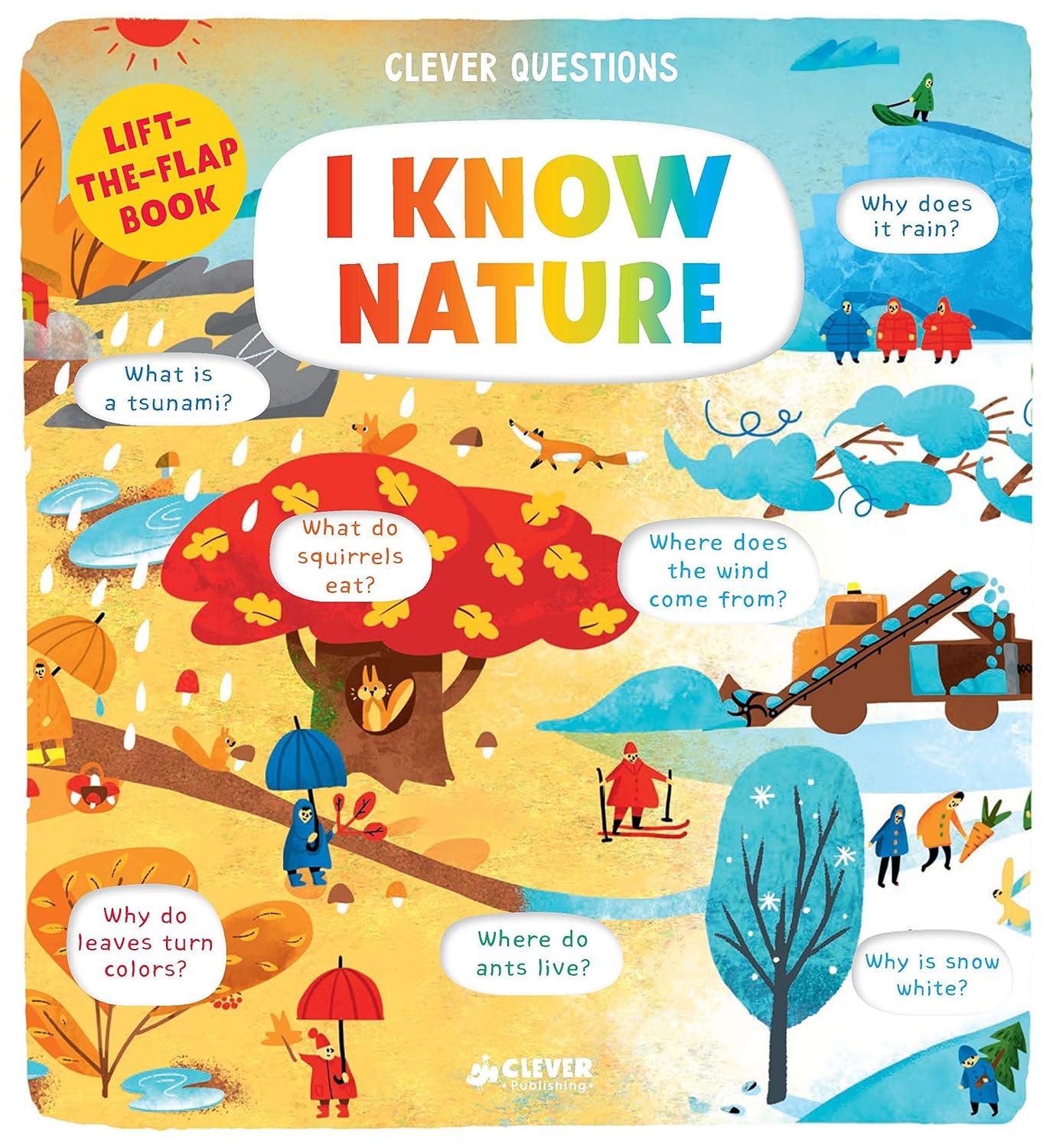 I Know Nature: Lift-the-flap Book (Clever Questions): Clever Publishing ...