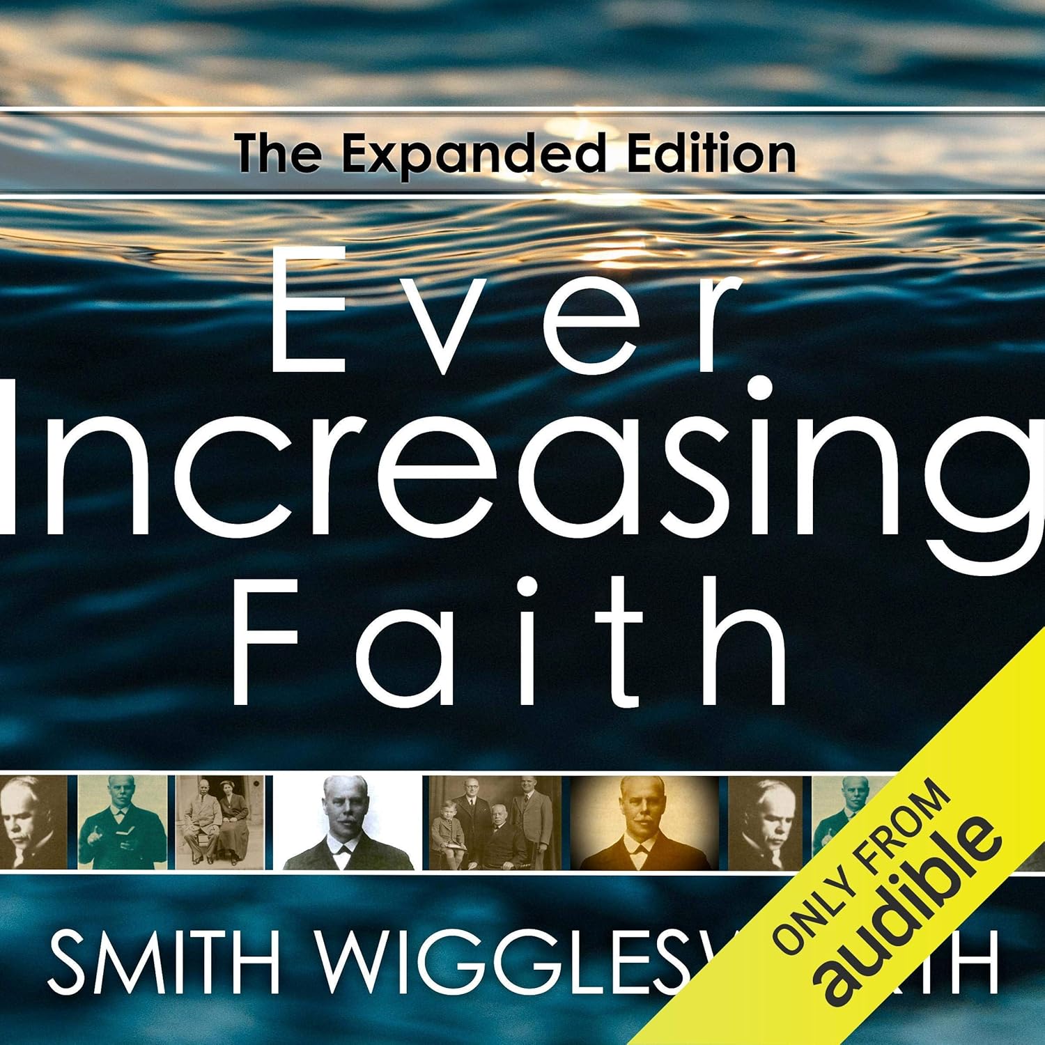 Amazon.com: Ever Increasing Faith: The Expanded Edition (Audible Audio ...
