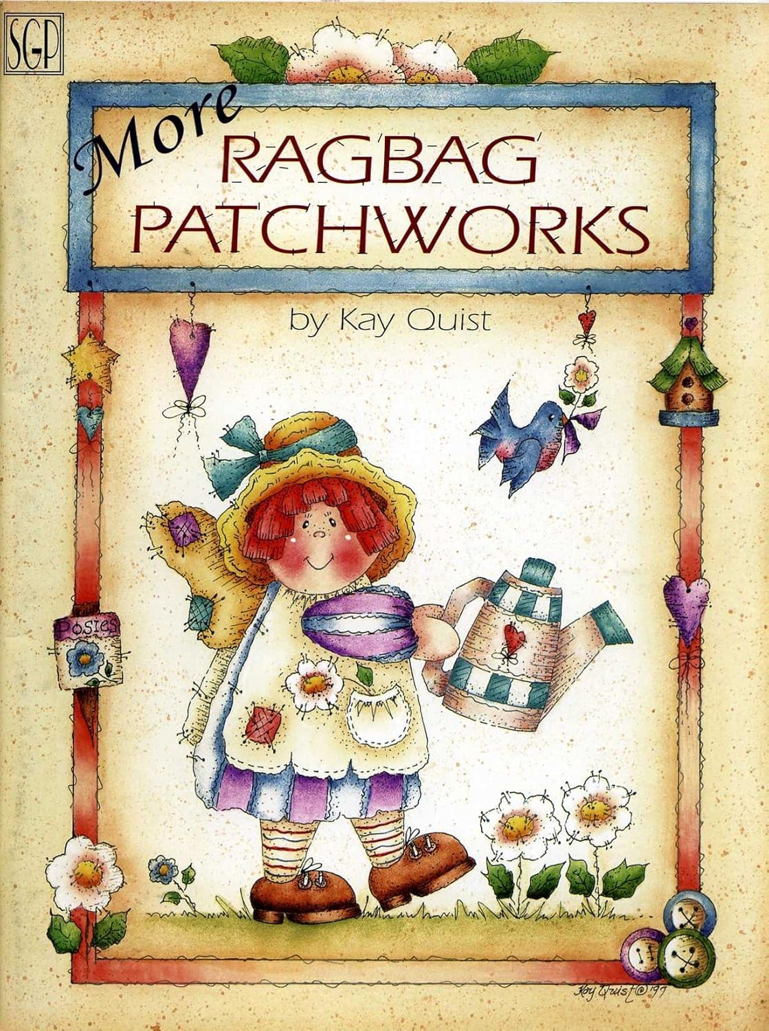 More Ragbag Patchworks: Kay Quist: Amazon.com: Books