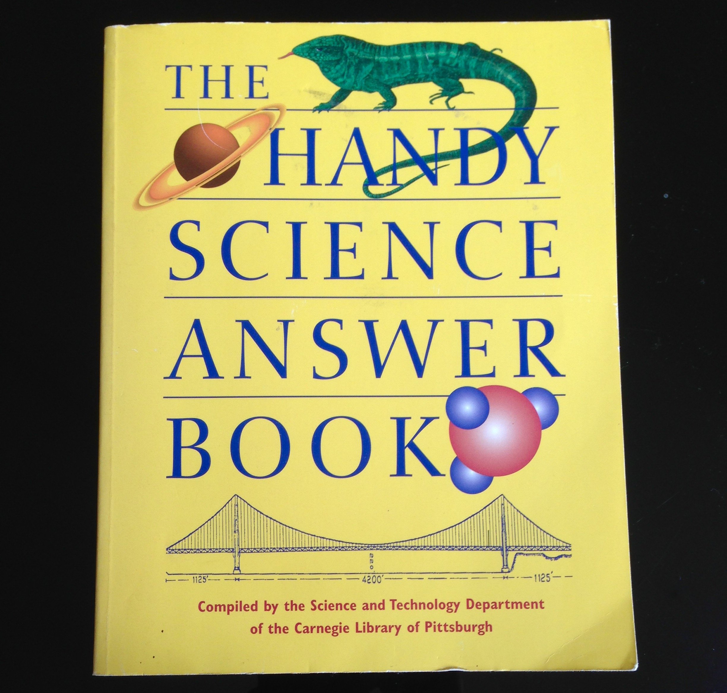 The Handy Science Answer Book: Science and Technology Department of the ...