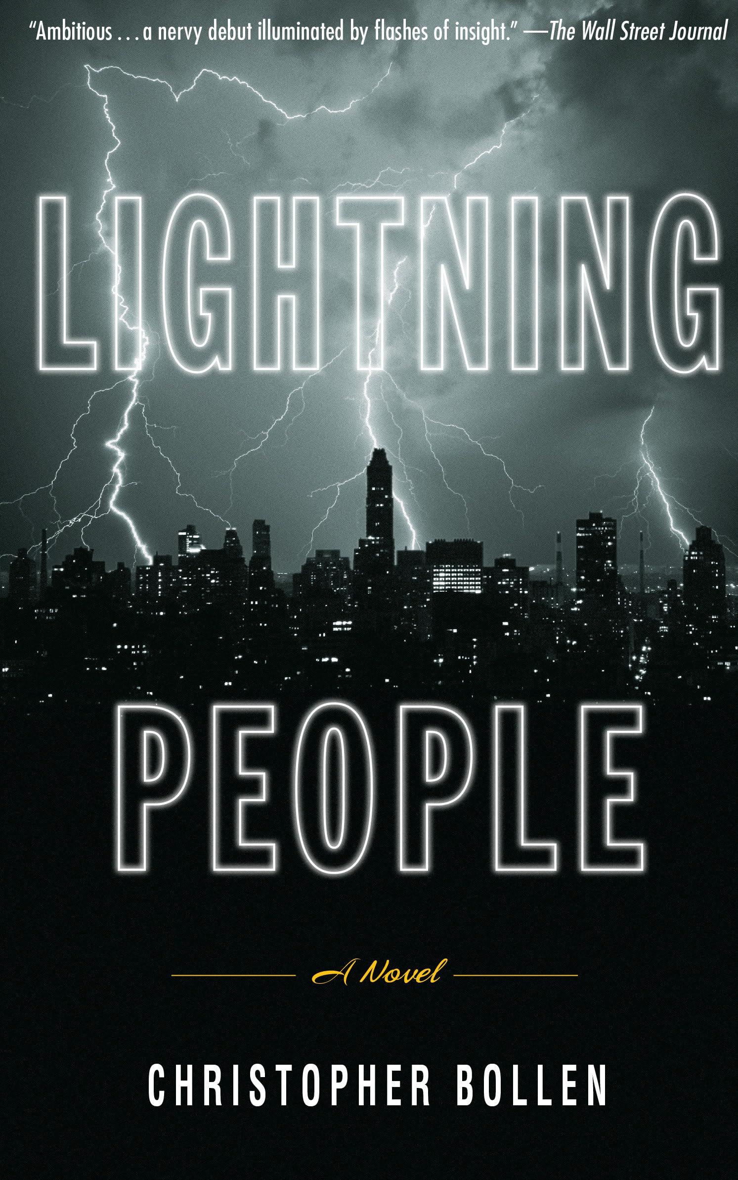 Lightning People: Bollen, Christopher: 9781593765019: Amazon.com: Books
