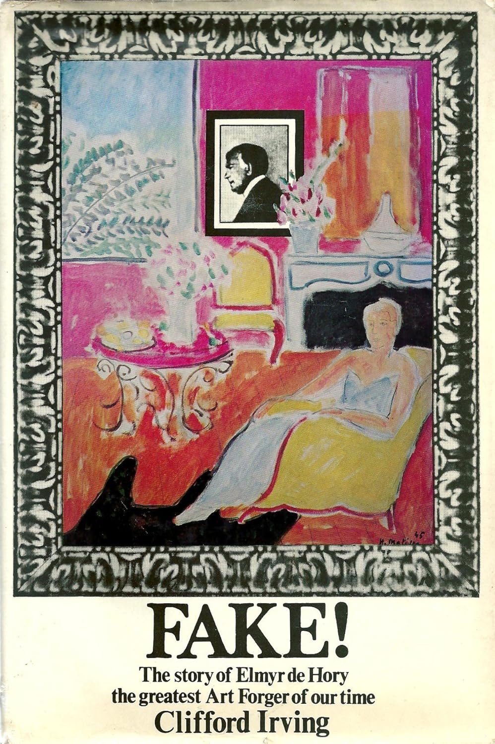 Amazon.co.jp: Fake!: The Story of Elmyr De Hory, the Greatest Art ...