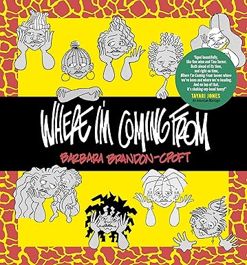 Where I'm Coming From: Brandon-Croft, Barbara: 9781770465688: Amazon ...