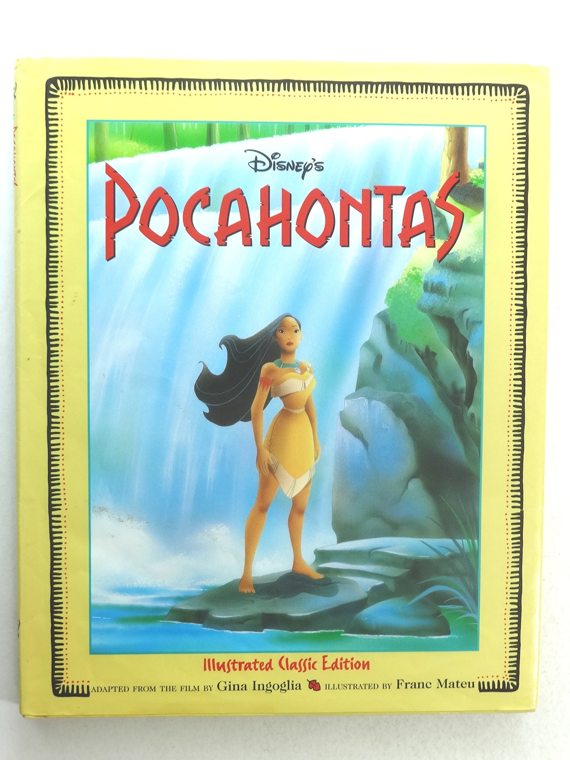 Disney's Pocahontas (Illustrated Classic): Ingoglia, Gina, Mateu ...