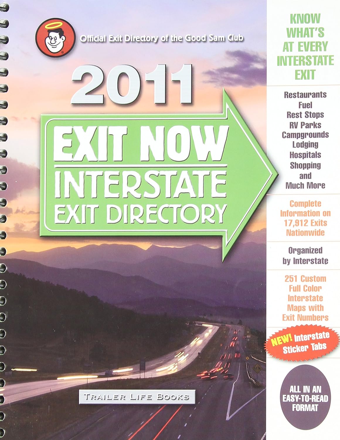 Exit Now 2011: Interstate Exit Directory: Tl Enterprises: 9780982489444 ...
