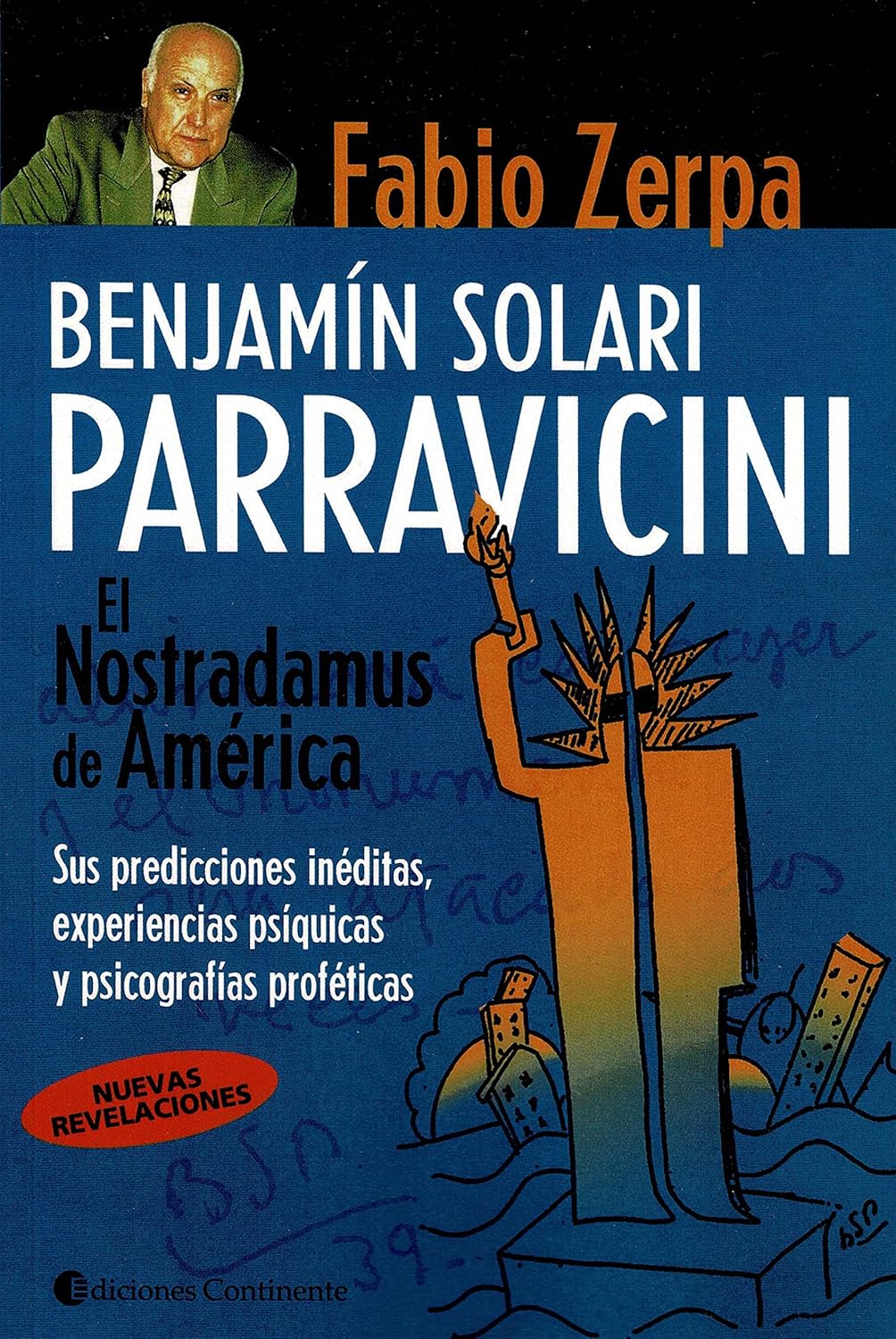 Benjamin Solari Parravicini: El Nostradamus de America: Sus ...
