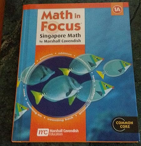 Amazon.com: Math in Focus: Singapore Math 1A, Student Edition (Common Core: Math in Focus ...