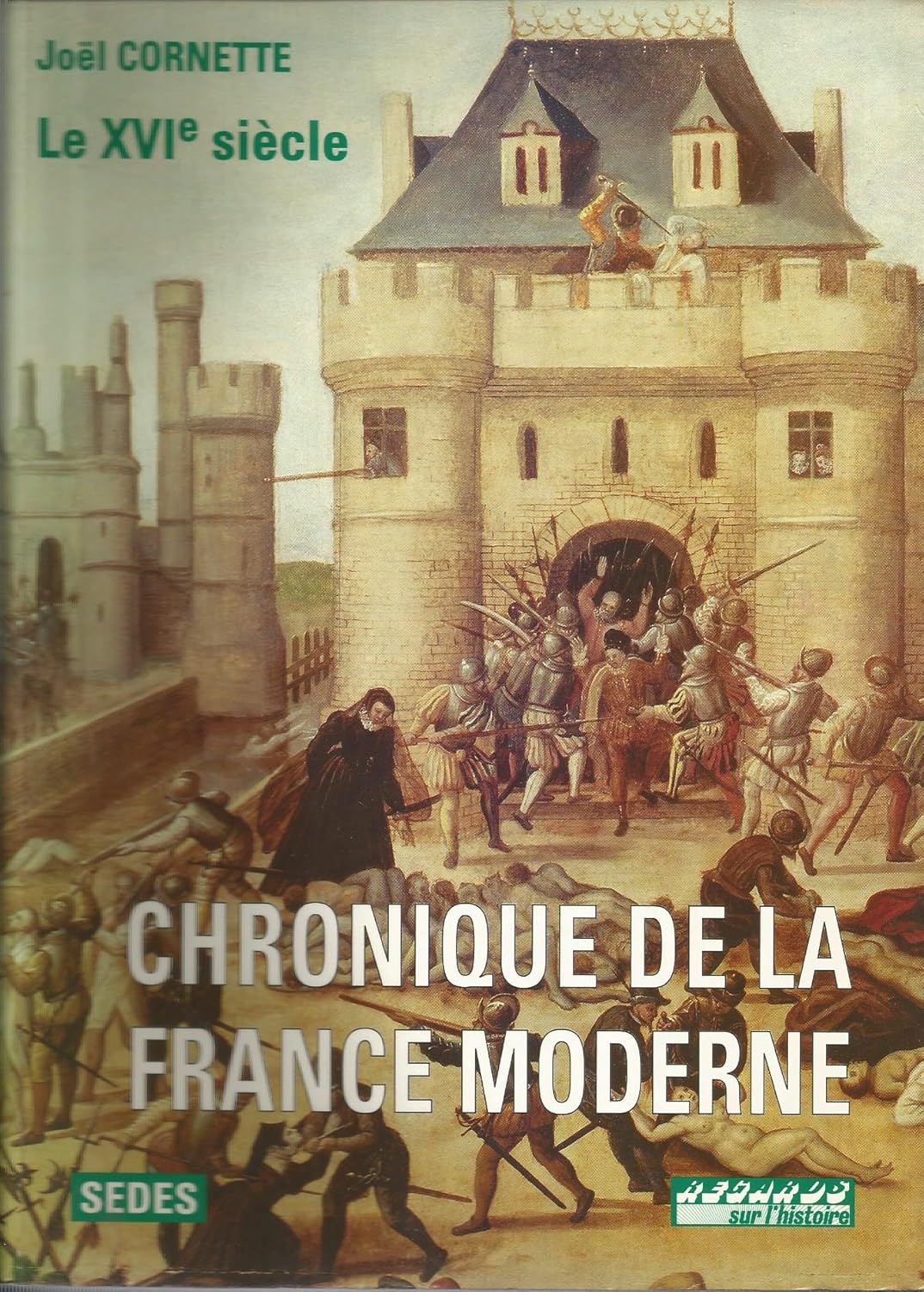 Amazon.com: Chronique de la France moderne (Regards sur l'histoire ...
