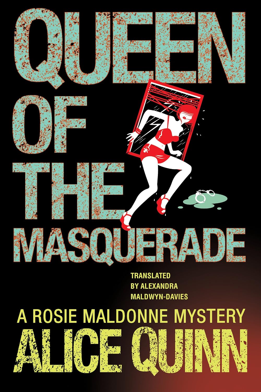 Queen of the Masquerade (Rosie Maldonne's World Book 3) - Kindle ...