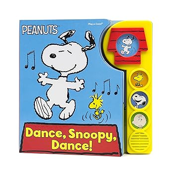 Peanuts: Dance, Snoopy, Dance! Sound Book: Dance, Snoopy, Dance! : Pi ...