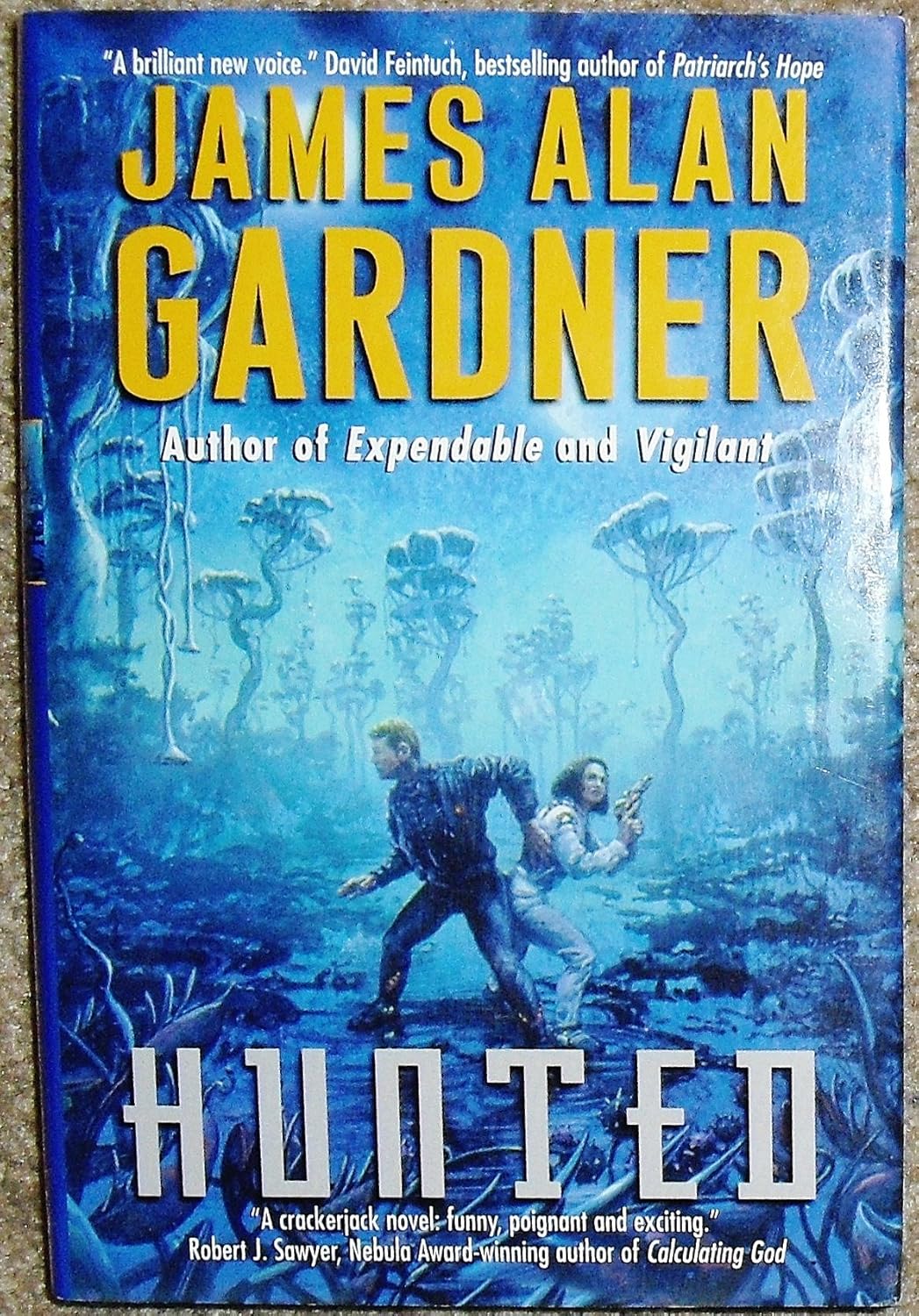 Hunted: James Alan Gardner: 9780739411704: Amazon.com: Books