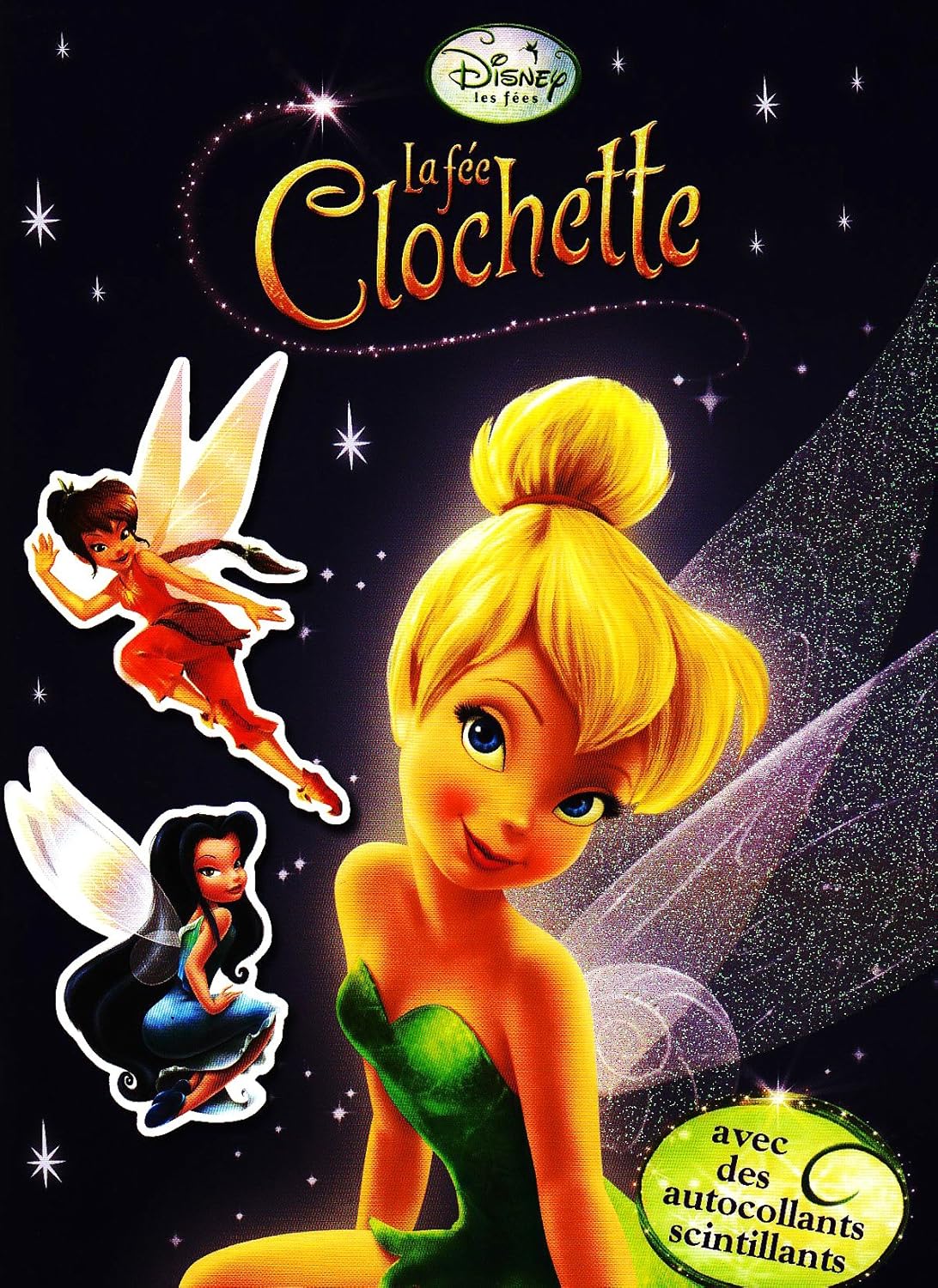 La fée Clochette Coloriage : Avec des autocollants scintillants ...