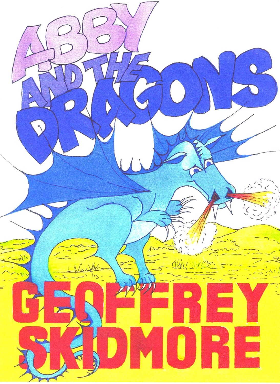 Abby and the Dragons - Kindle edition by Skidmore., Geoffrey, Goodall ...
