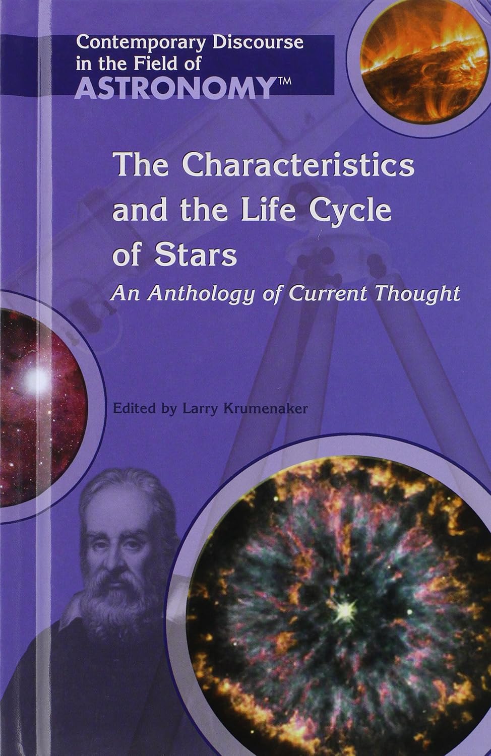 The Characteristics And the Life Cycle of Stars: An Anthology of ...