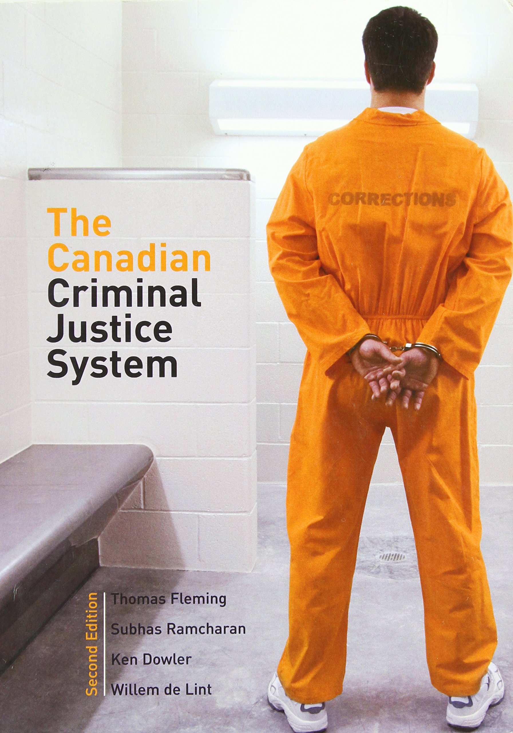 The Canadian Criminal Justice System (2nd Edition): Fleming, Thomas ...
