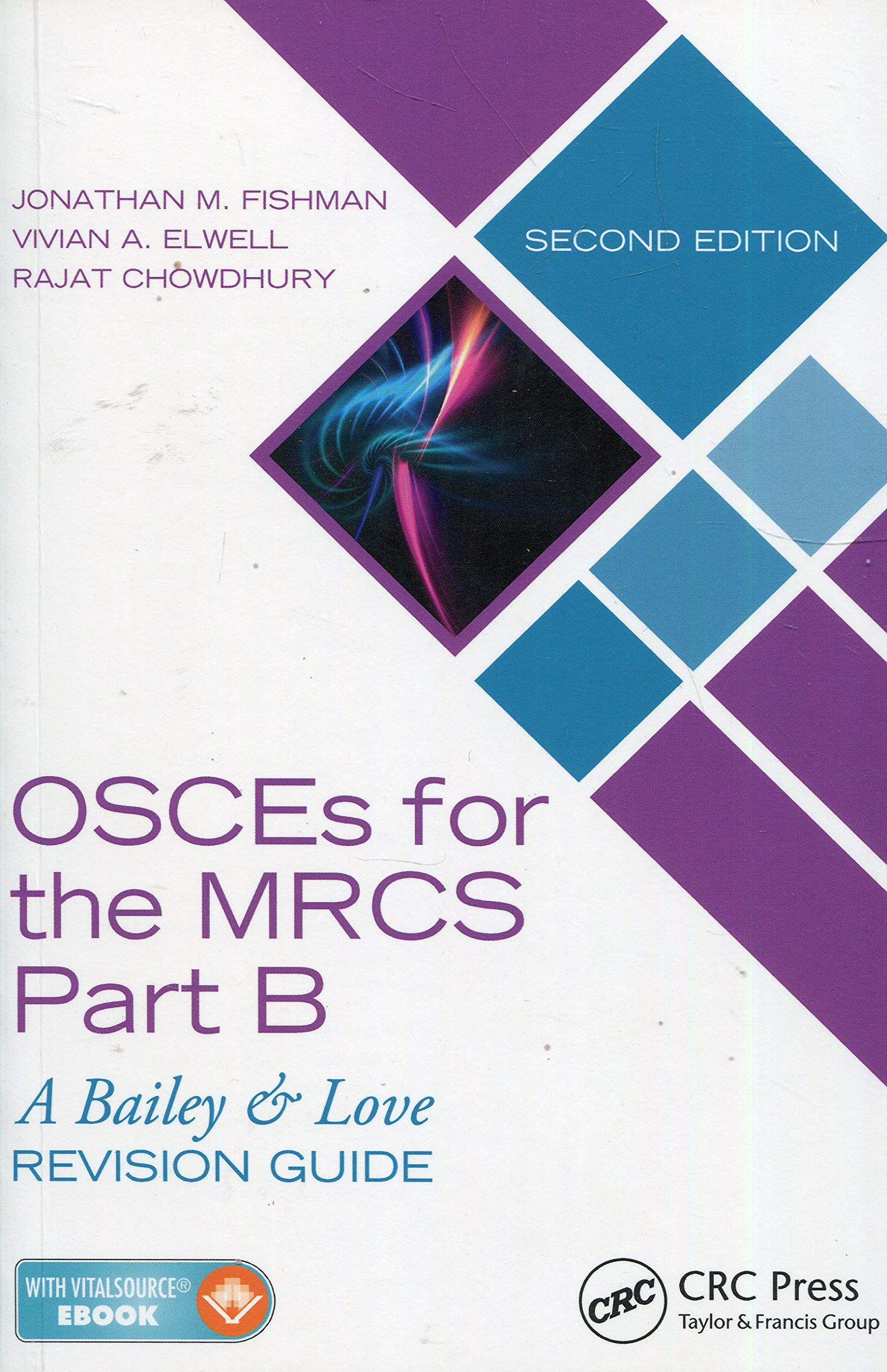 OSCEs for the MRCS Part B: A Bailey & Love Revision Guide, Second ...