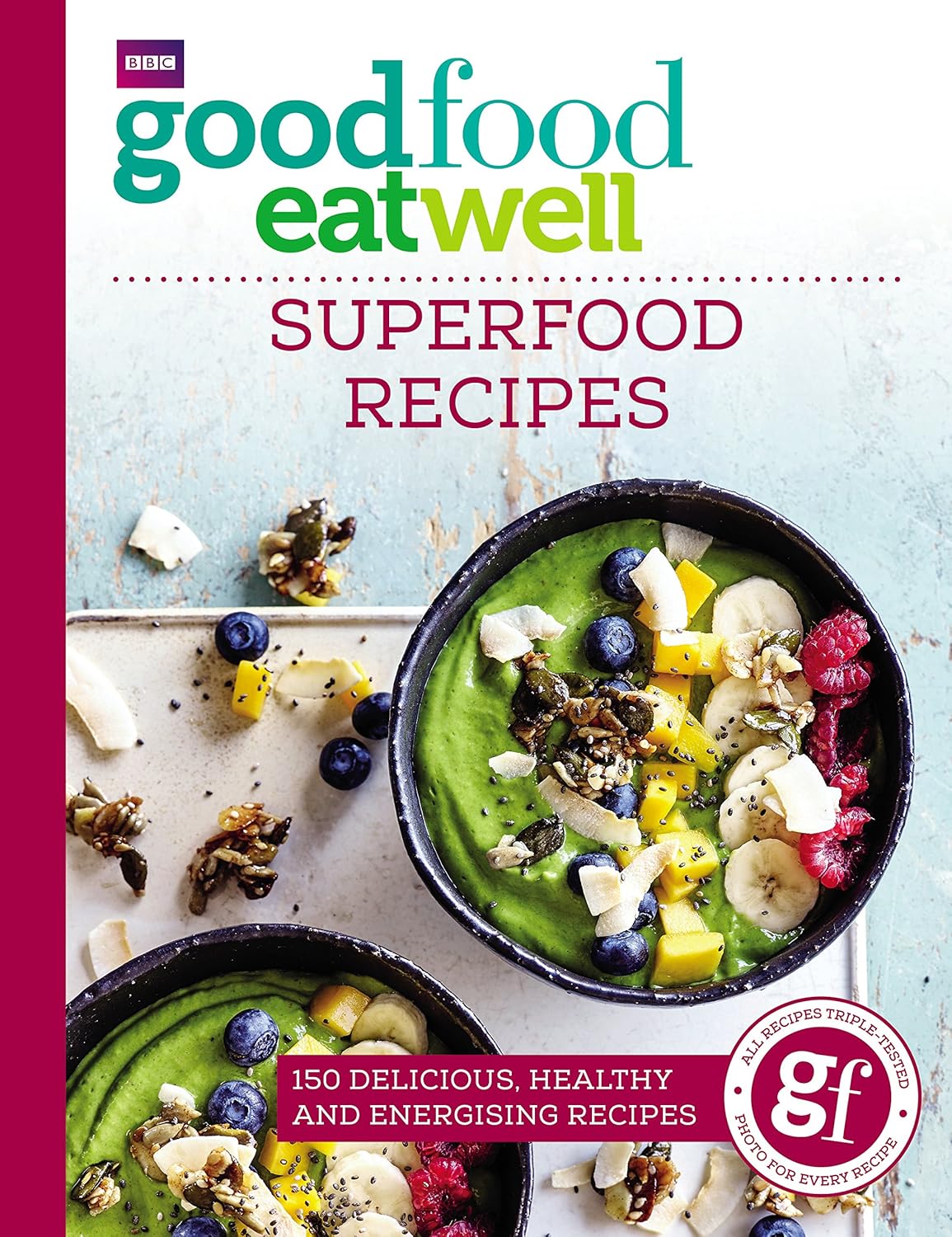 Good Food Eat Well: Superfood Recipes: Good Food: 9781785941955: Amazon ...