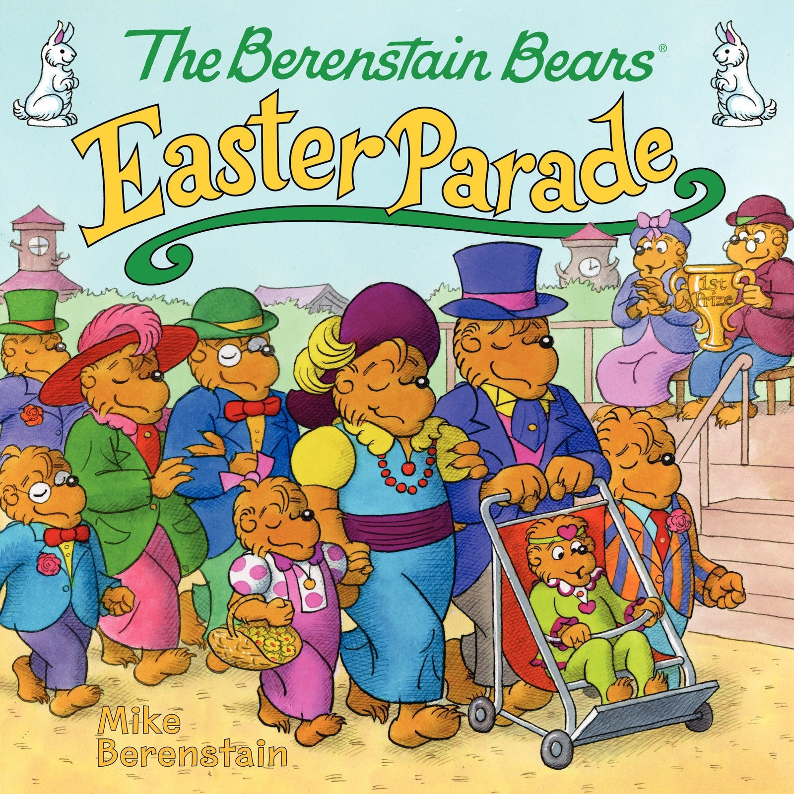 The Berenstain Bears' Easter Parade: An Easter And Springtime Book For ...