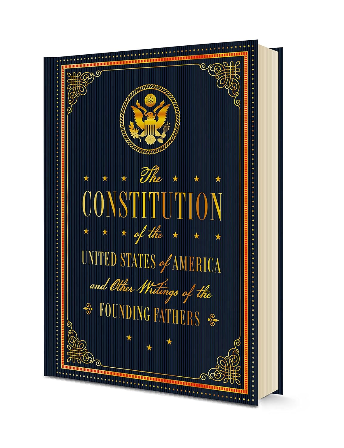 The Constitution of the United States of America and Other Writings of ...