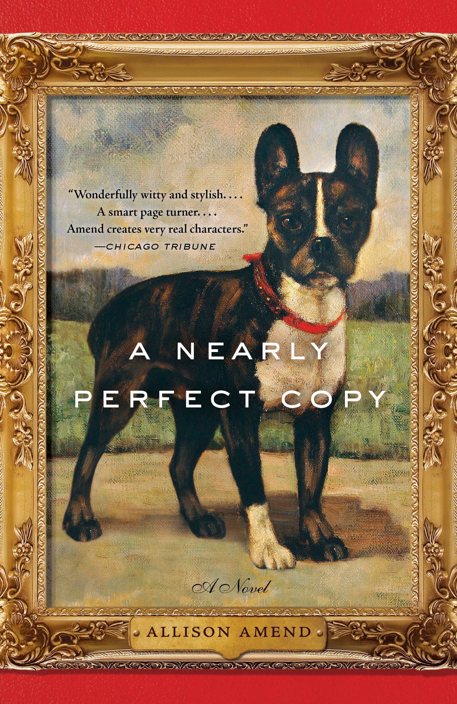 A Nearly Perfect Copy: A Novel: Amend, Allison: 9780345803146: Amazon ...